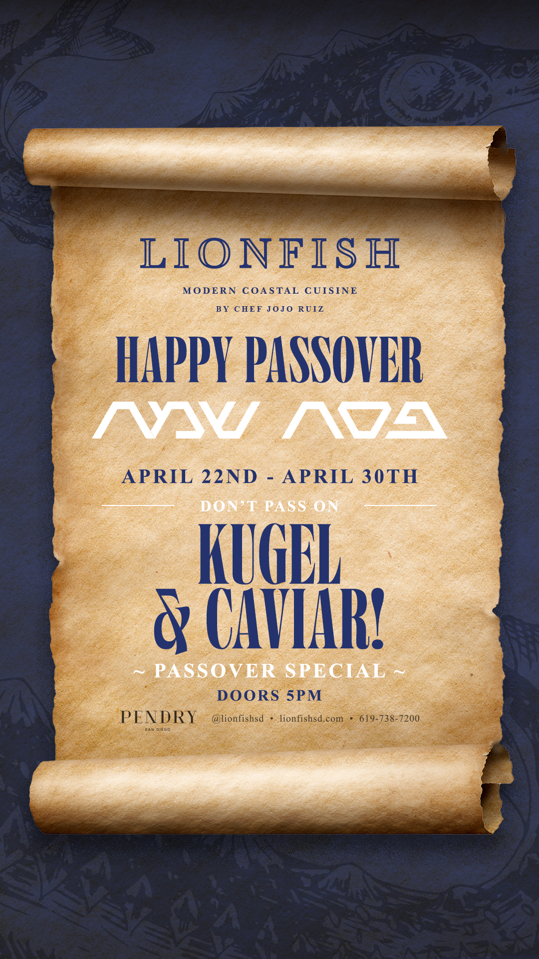 Happy Passover | Lionfish Modern Coastal Cuisine | Seafood Restaurant ...