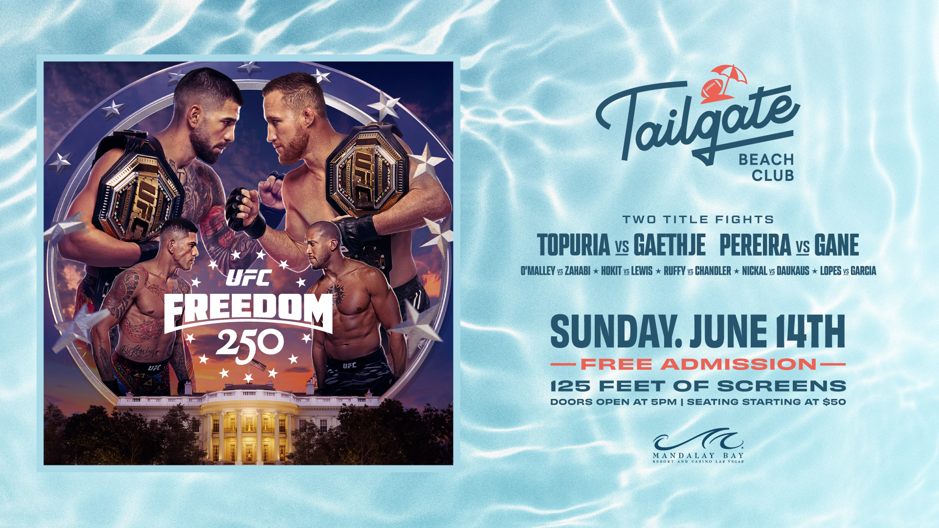 UFC Freedom 250 Watch Party Las Vegas | Tailgate Beach Club
