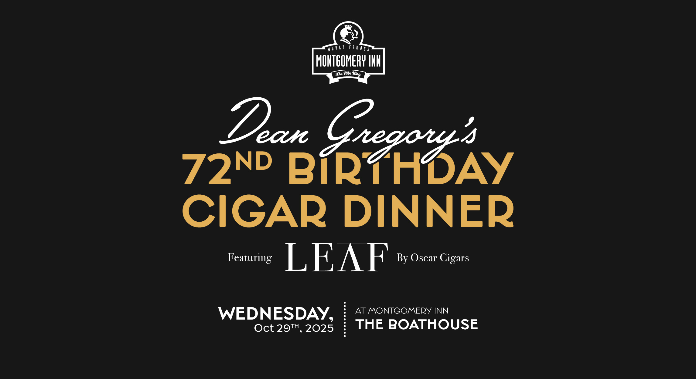 Dean's 72nd Birthday Cigar Dinner | October 29, 2025 | Montgomery Inn