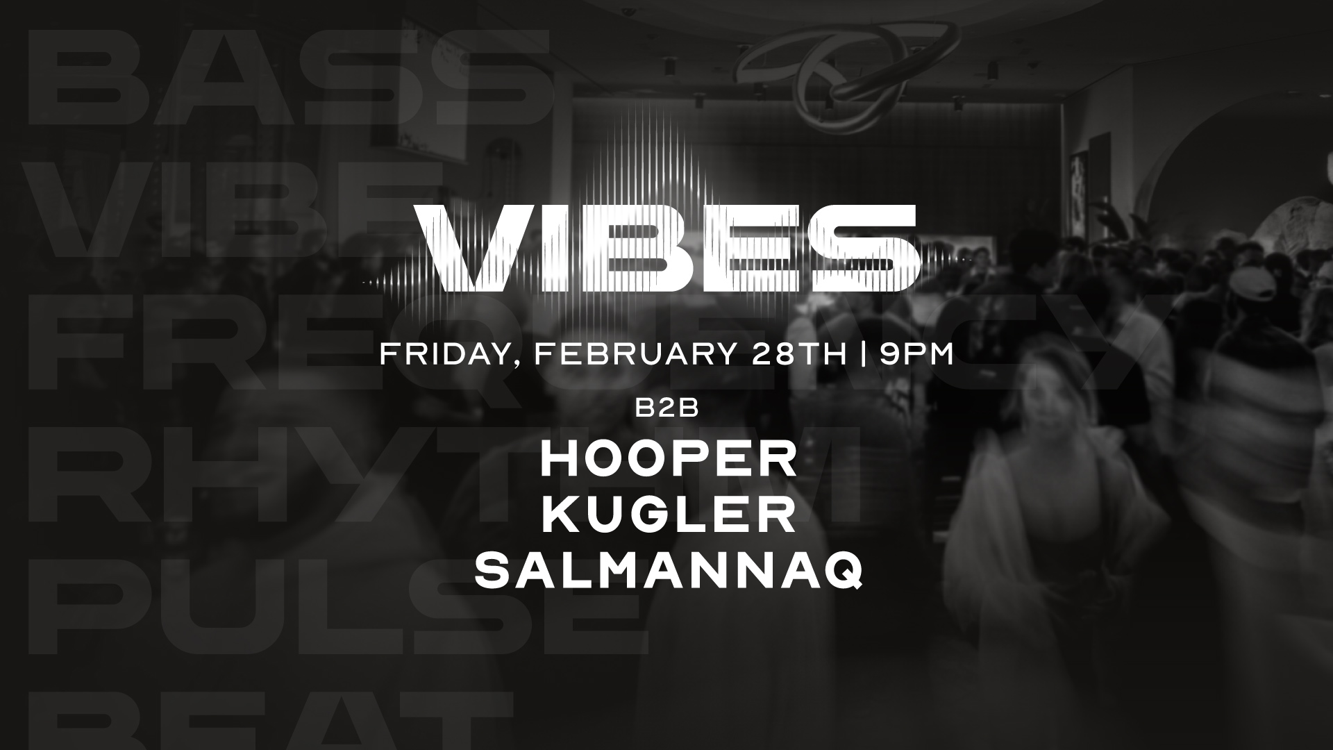 VIBES - Friday, February 28 | Hooper, Kugler & Salman live at 9pm