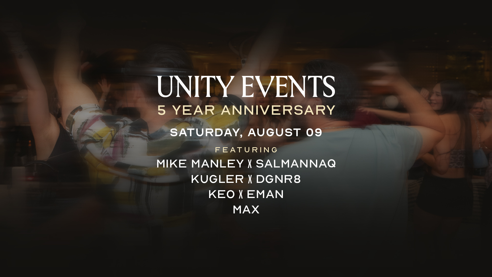 Unity Events: 5 Year Anniversary Bash