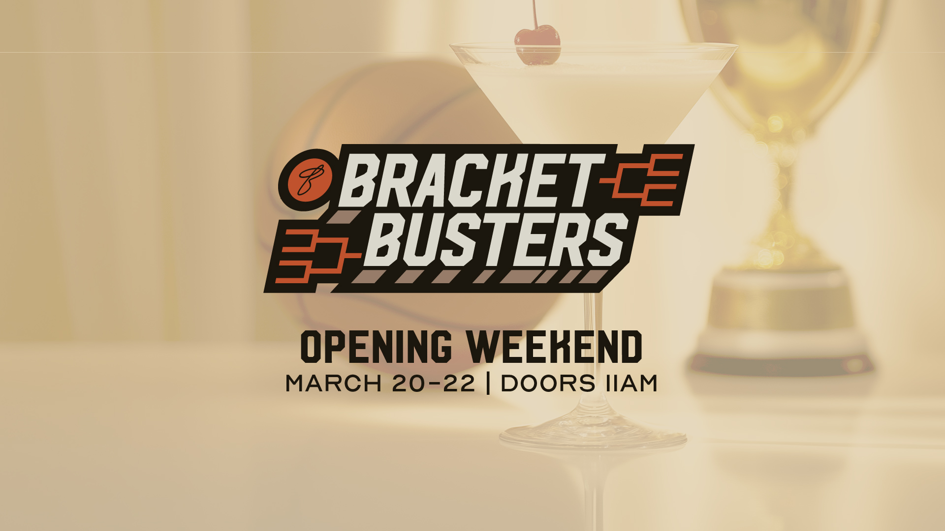 Bracket Busters Opening Weekend at Bel-Aire Lounge