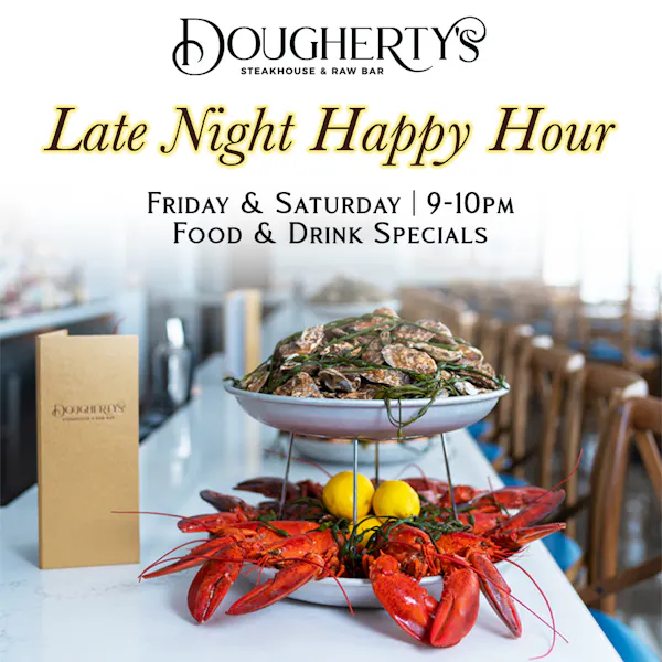 Late Night Happy Hour | Friday & Saturday | 9pm-10pm | Dougherty's ...