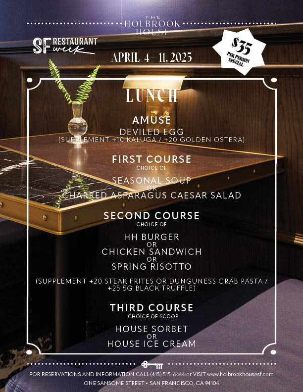 Restaurant Week | Holbrook House | The beating heart of the new SF FiDi.