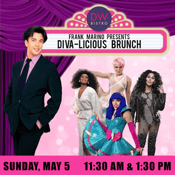 A Diva-Licious Brunch | DW Bistro