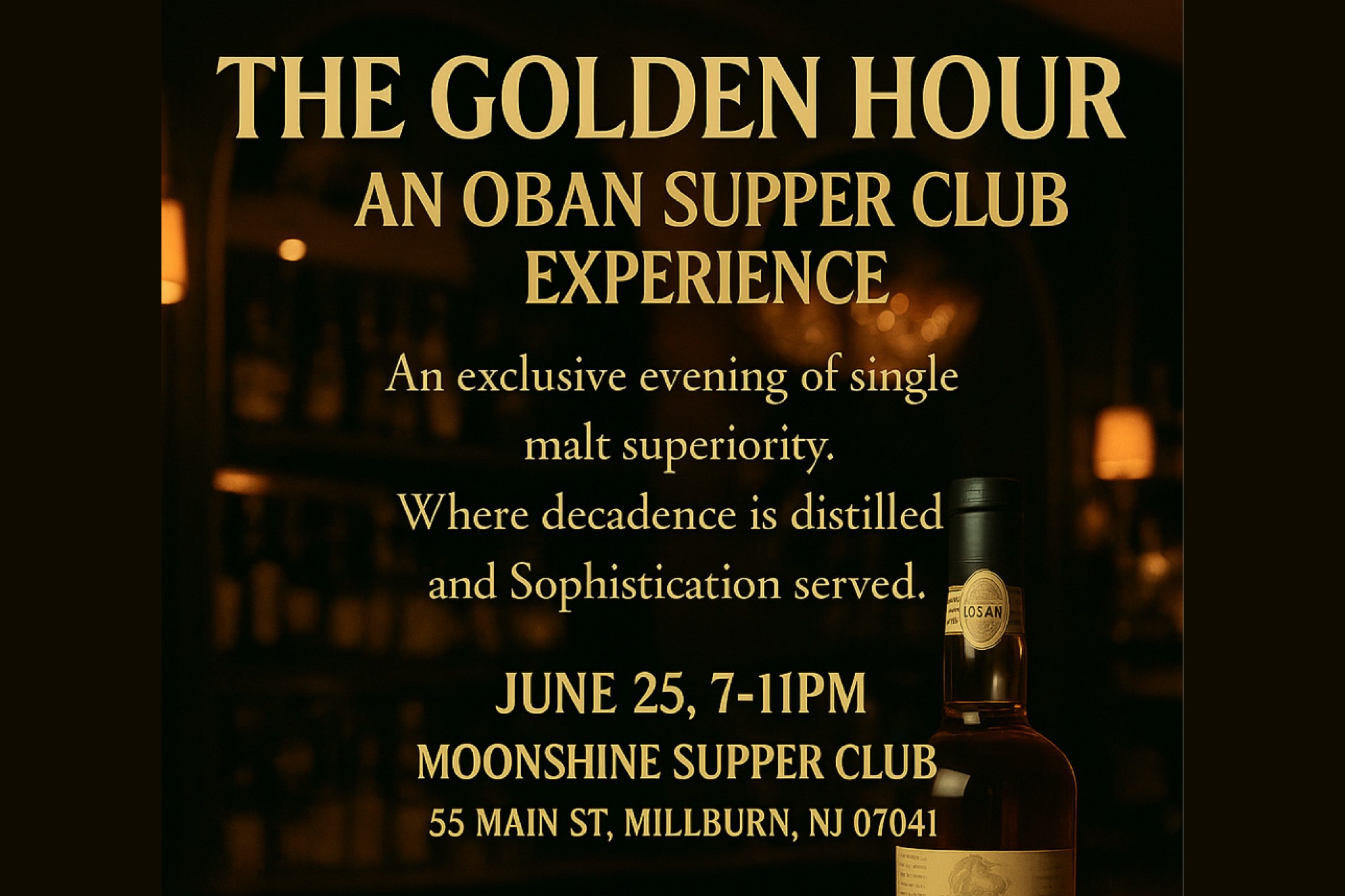 THE GOLDEN HOUR - AN OBAN SINGLE MALT SUPPER CLUB EXPERIENCE ...