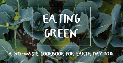 Earth Day: No-Waste Cookbook Download | Chi Spacca | Italian Restaurant ...