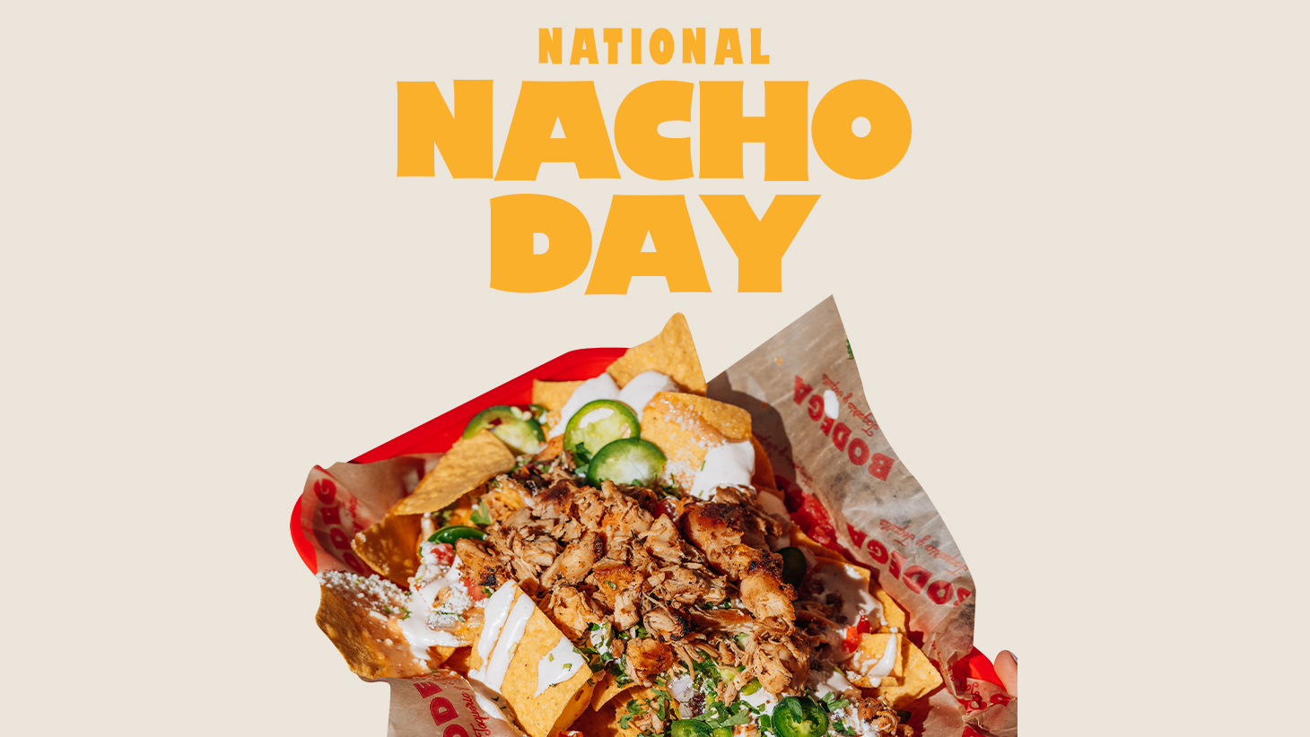 National Nacho Day | Bodega Taqueria y Tequila