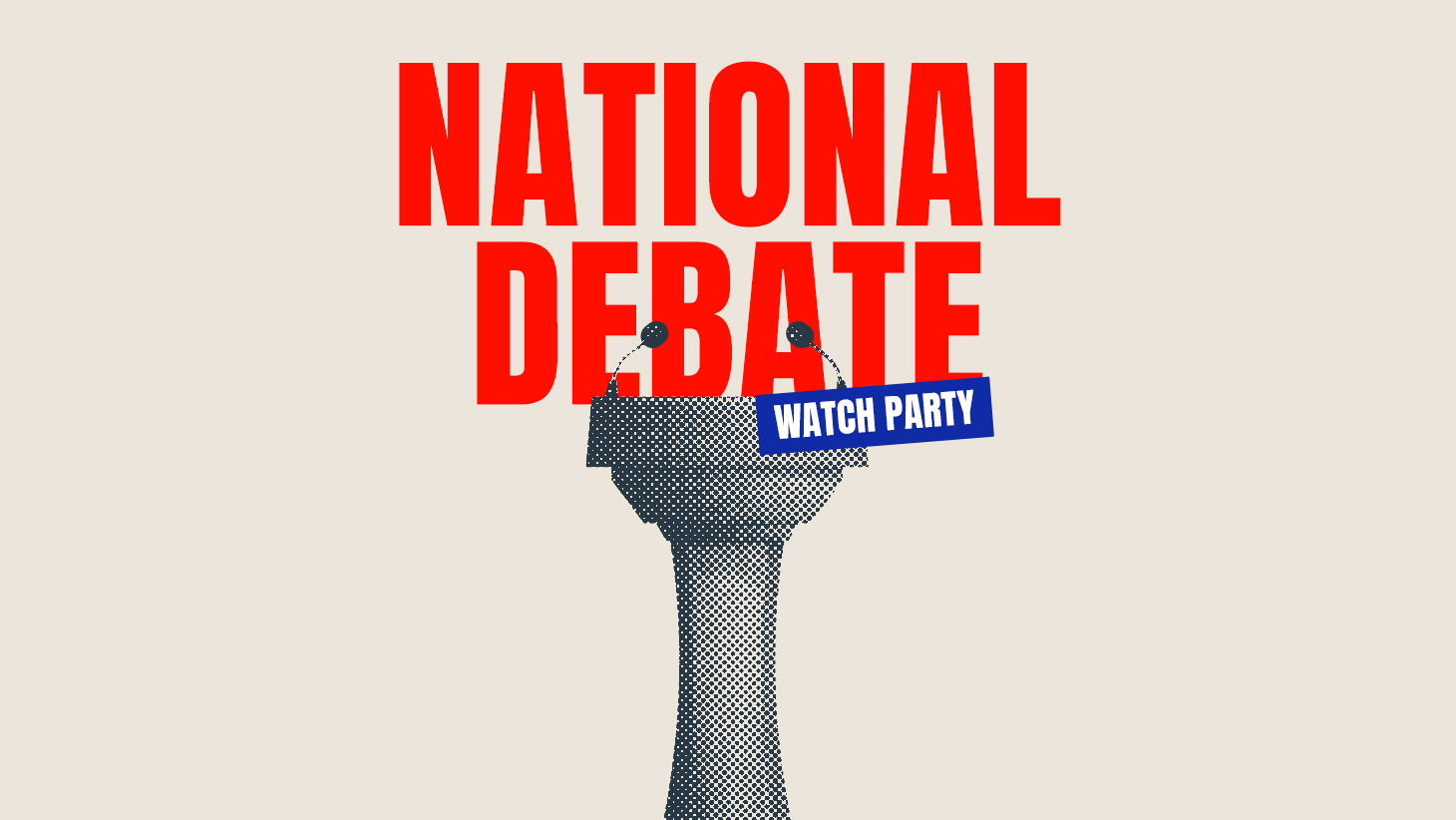 National Debate Watch Party | Bodega Taqueria