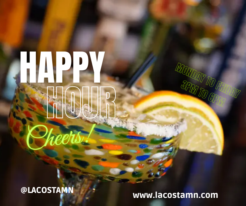 Escape to a Fiesta of Flavor! Happy Hour Monday to Friday from 3 PM to ...