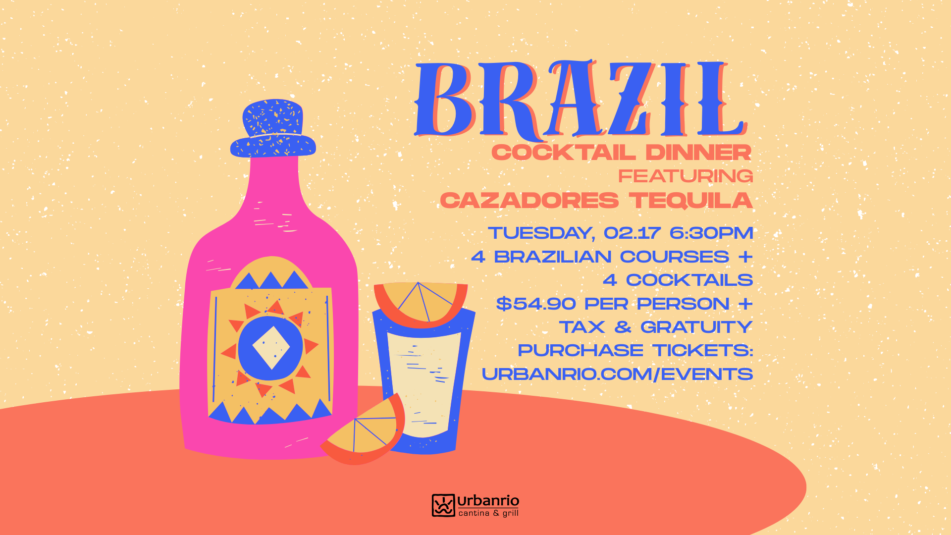 Brazil & Cazadores Cocktail Dinner | Urban Rio and Cantina | Mexican ...