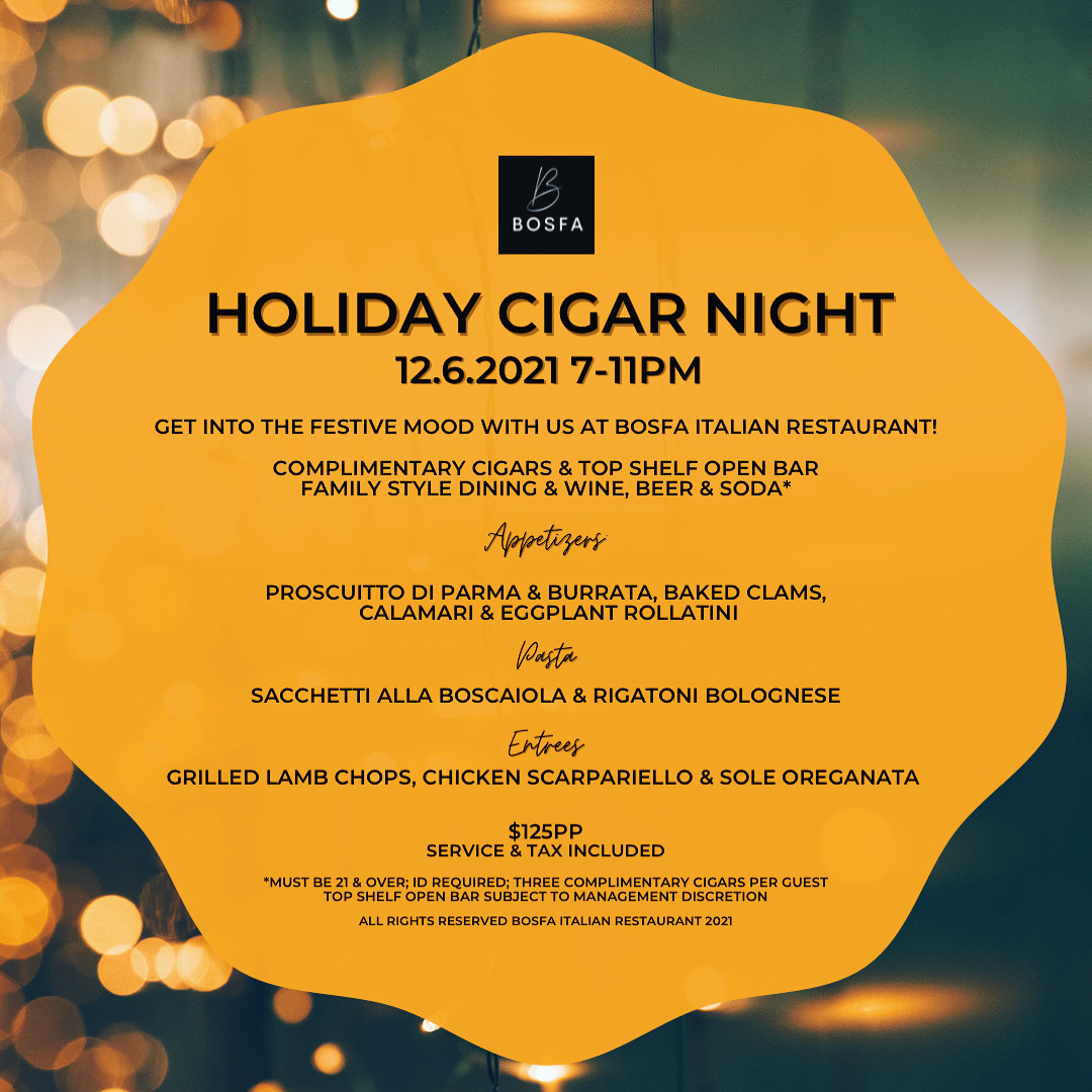 Bosfa Holiday Cigar Night | Bosfa Italian Restaurant | Authentic ...