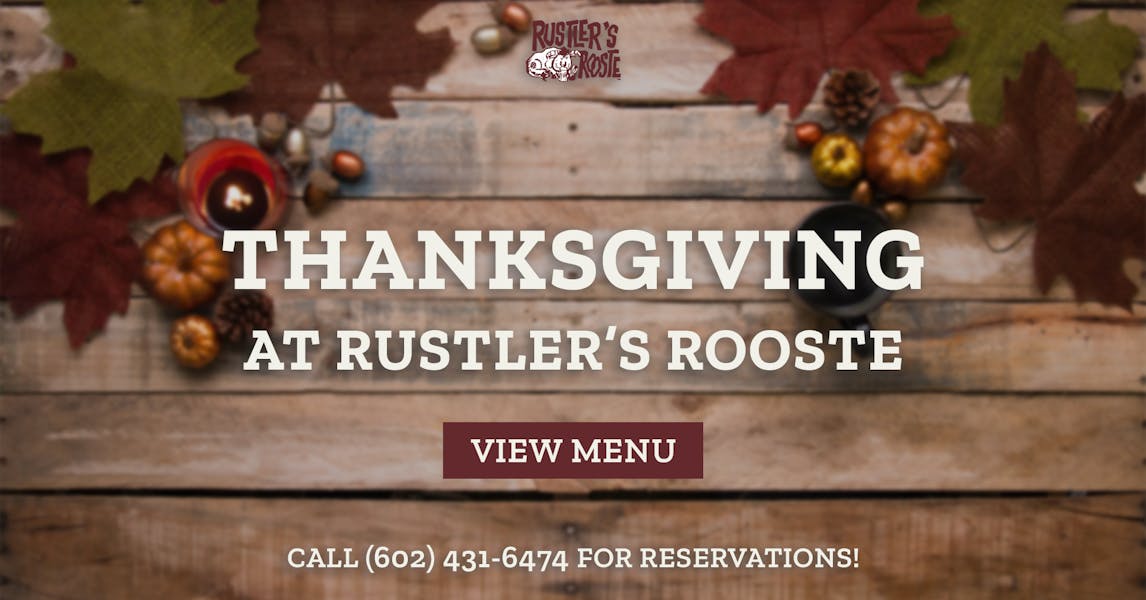 Thanksgiving | Rustler's Rooste