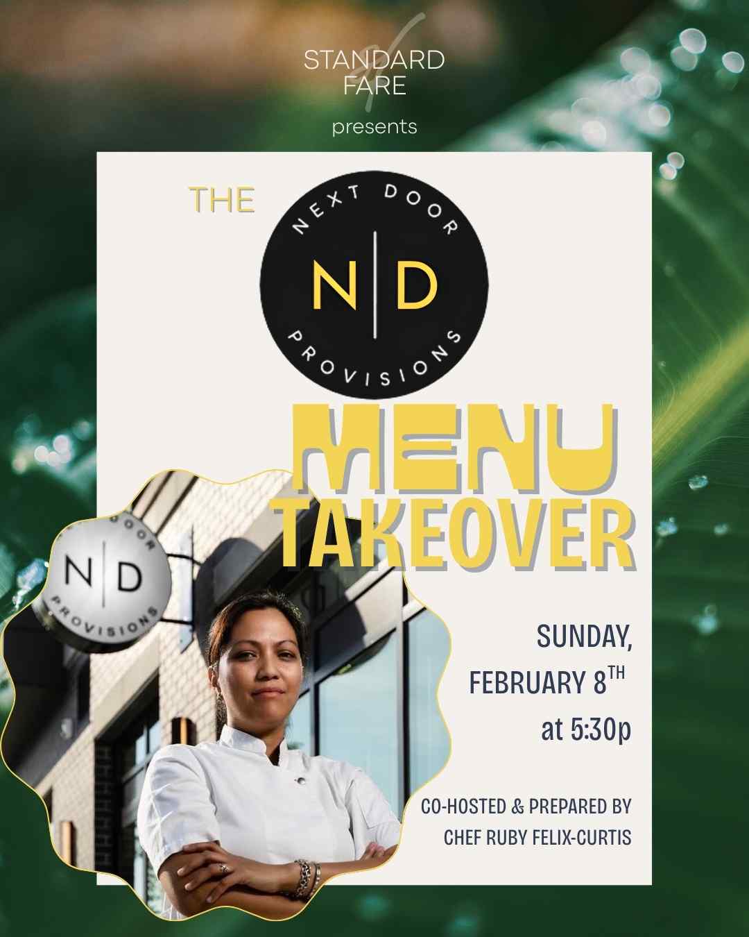 Next Door Provisions Menu Takeover | Standard Fare | American ...