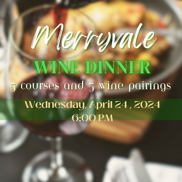 Merryvale Wine Dinner | Graze | American Restaurant in Tomball, TX