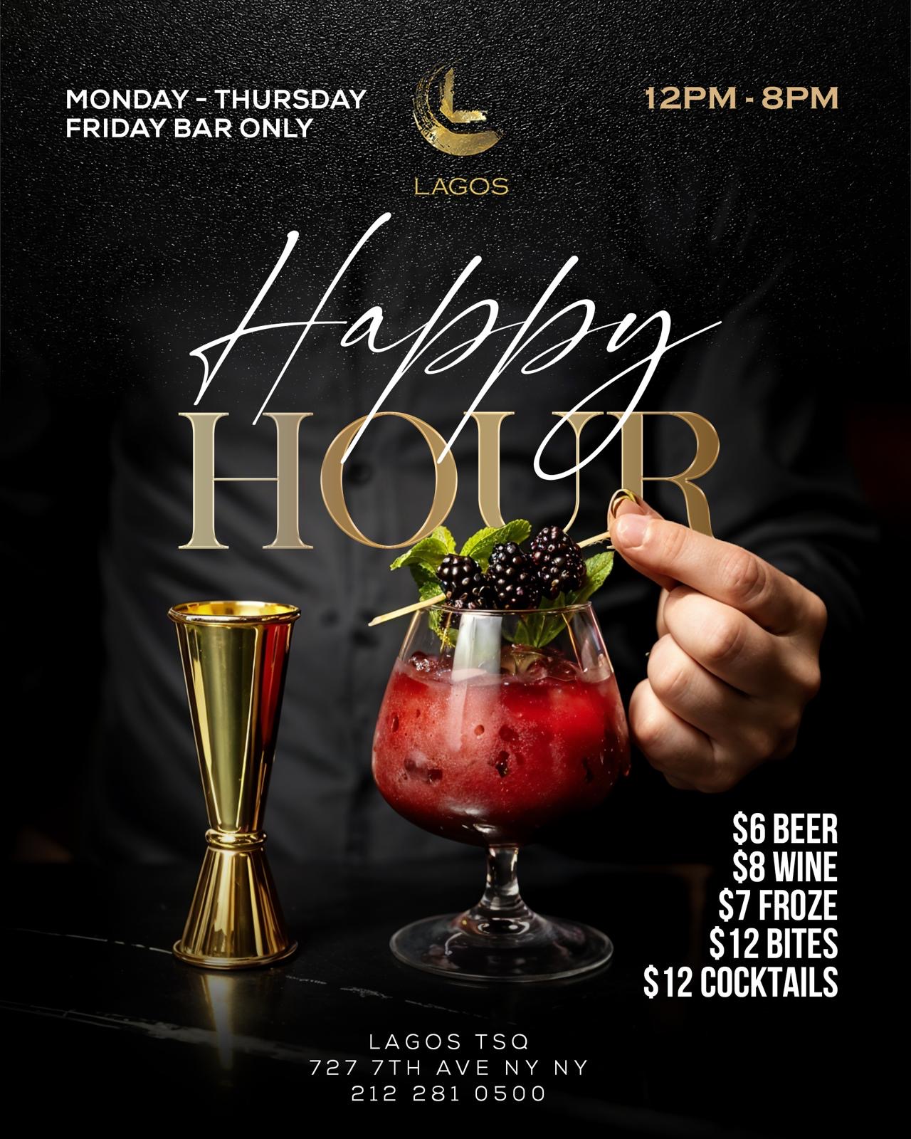 Happy Hour | Lagos TSQ | African Restaurant in New York, NY