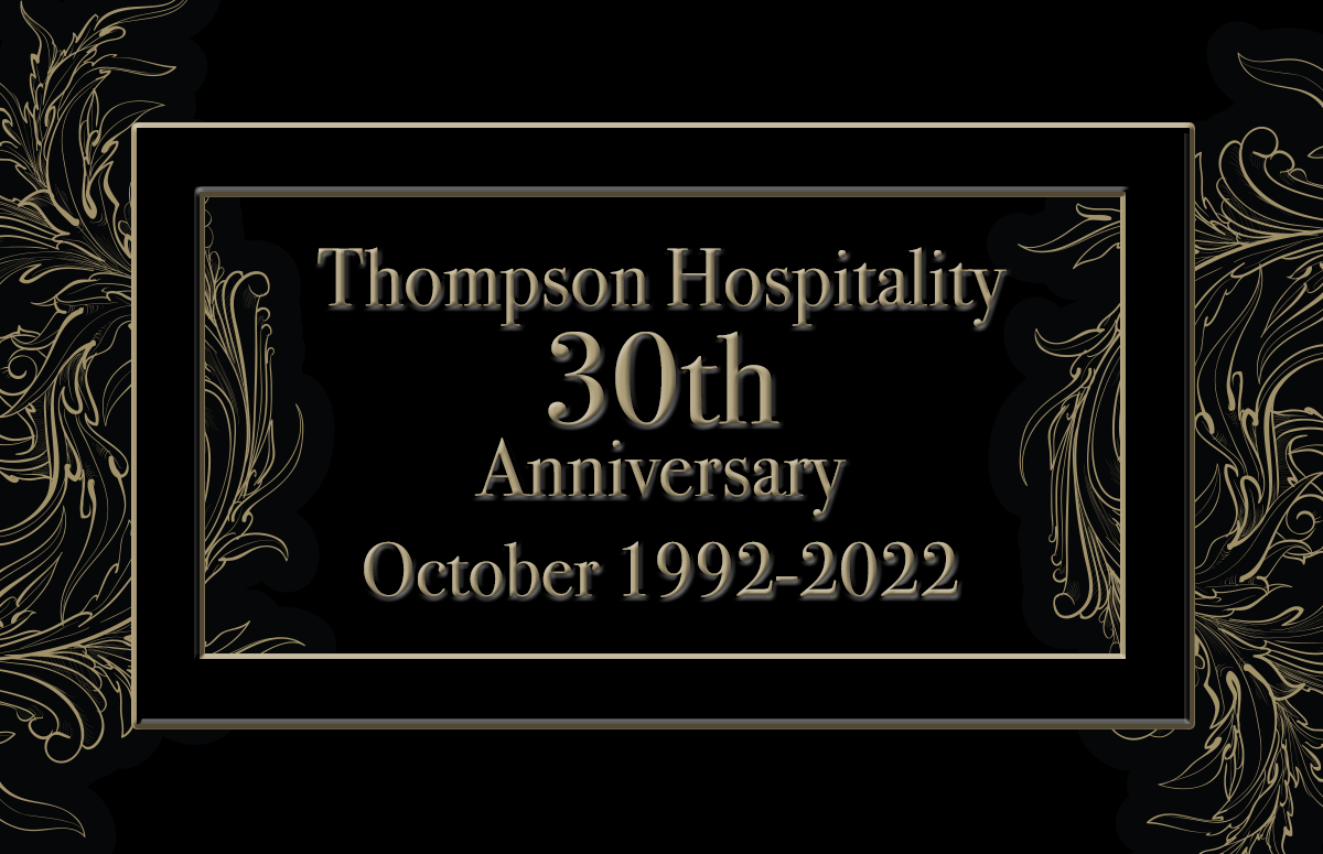 Our Timeline | Thompson Hospitality