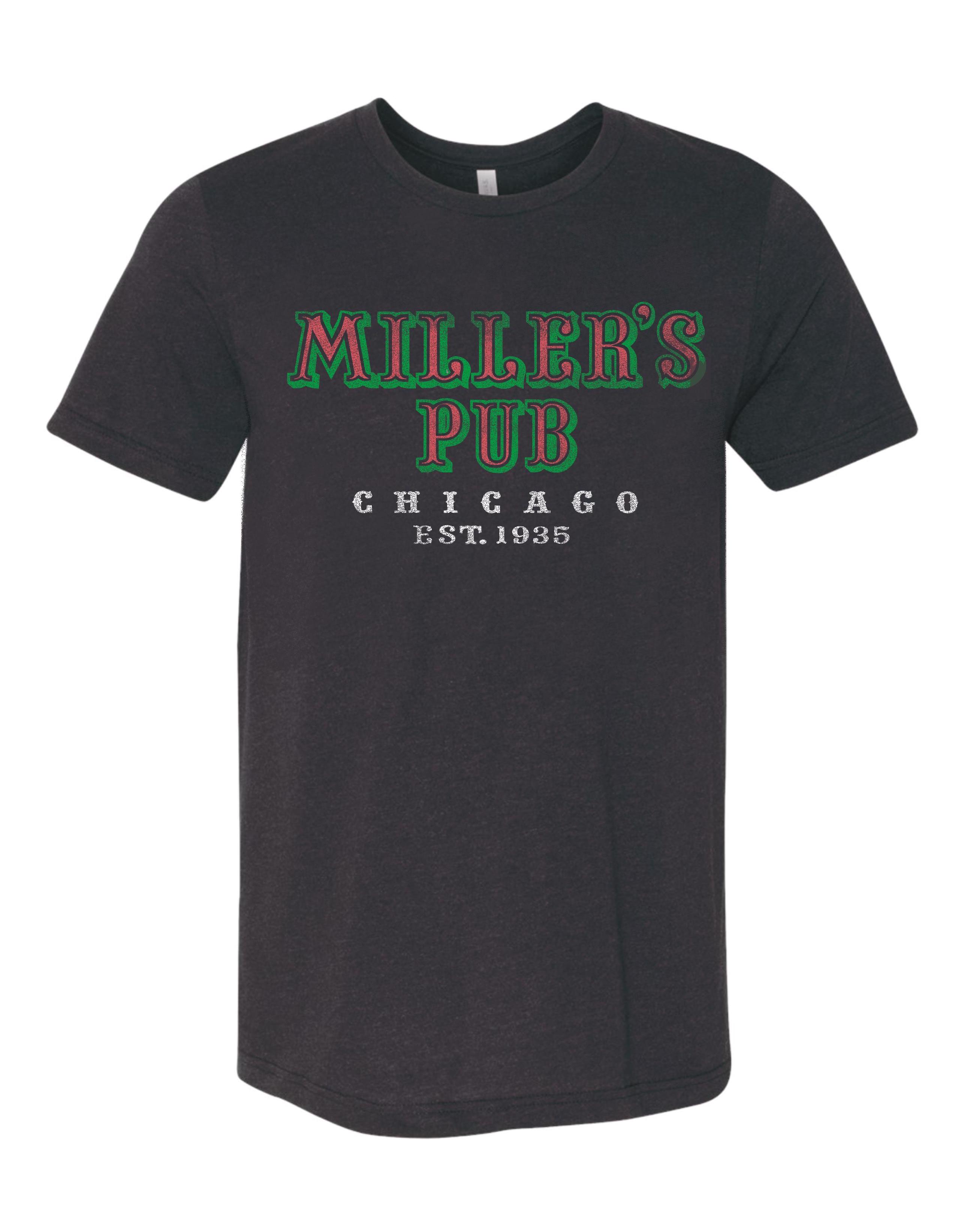 Miller's T-Shirt | Miller's Pub | American Restaurant in Chicago, Illinois