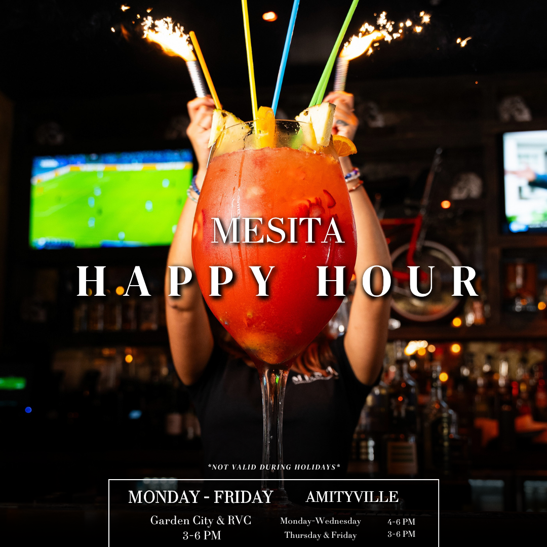 🍻Happy Hour🍻 | Mesita | Authentic, Mexican Cuisine in Long Island