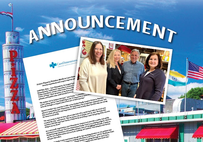 It is our honor to partner with Care Dimensions | Prince Pizzeria ...