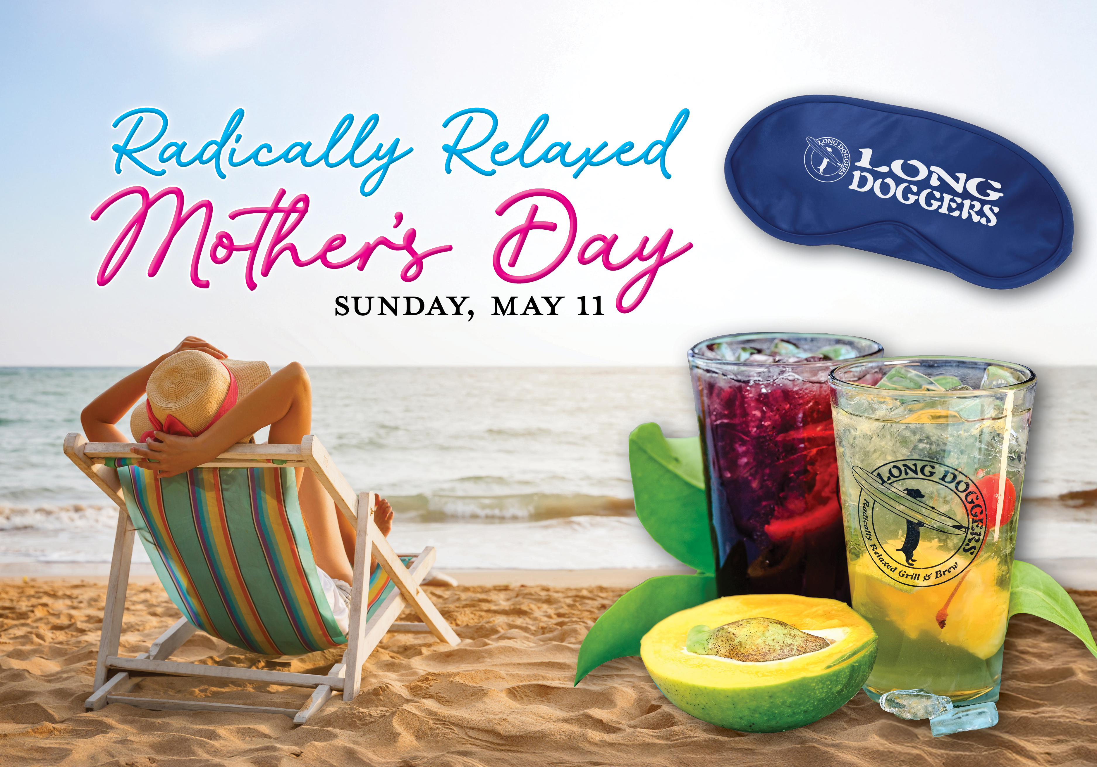Radically Relaxed Mother's Day | Long Doggers | Radically Relaxed Grill ...