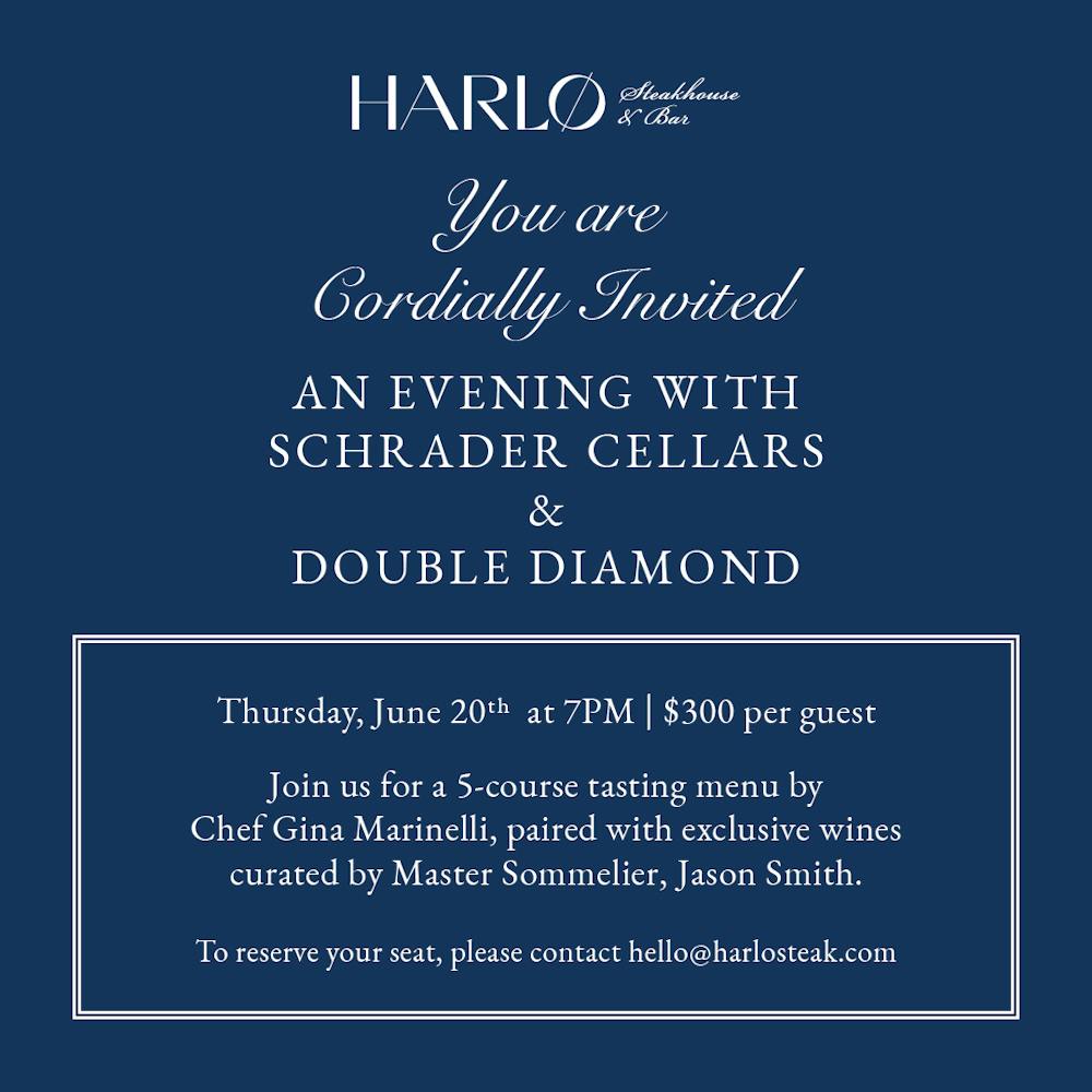 6/20: Schrader Cellars & Double Diamond Wine Dinner | Harlo | Steakhouse and Bar in Las Vegas, NV