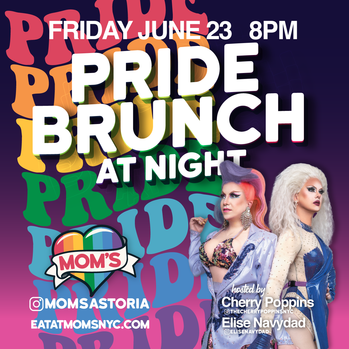 Mom's PRIDE Drag Brunch at Night | Mom's Kitchen & Bar | American ...