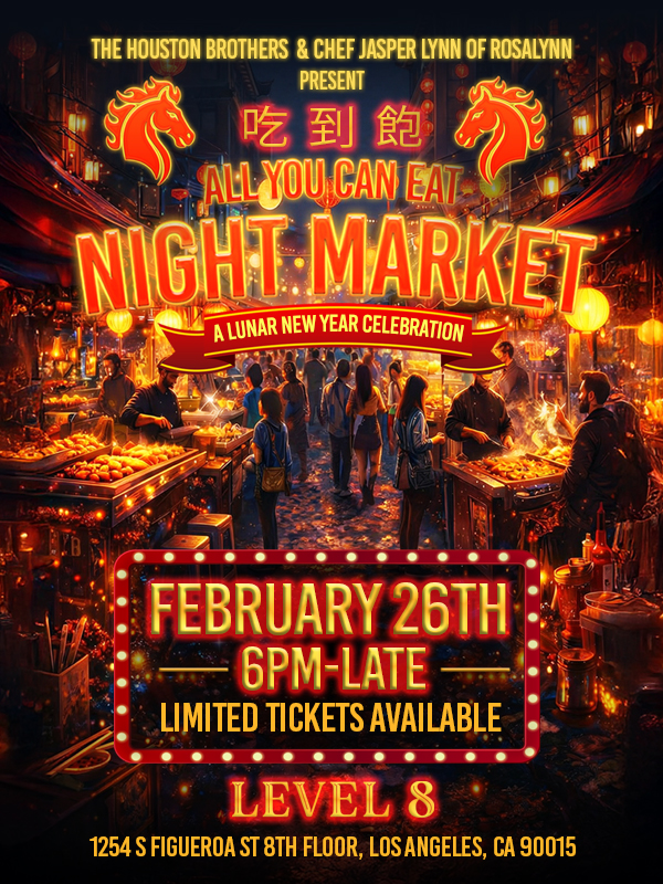 Feb 26th | All-You-Can-Eat Night Market | A Lunar New Year Celebration ...