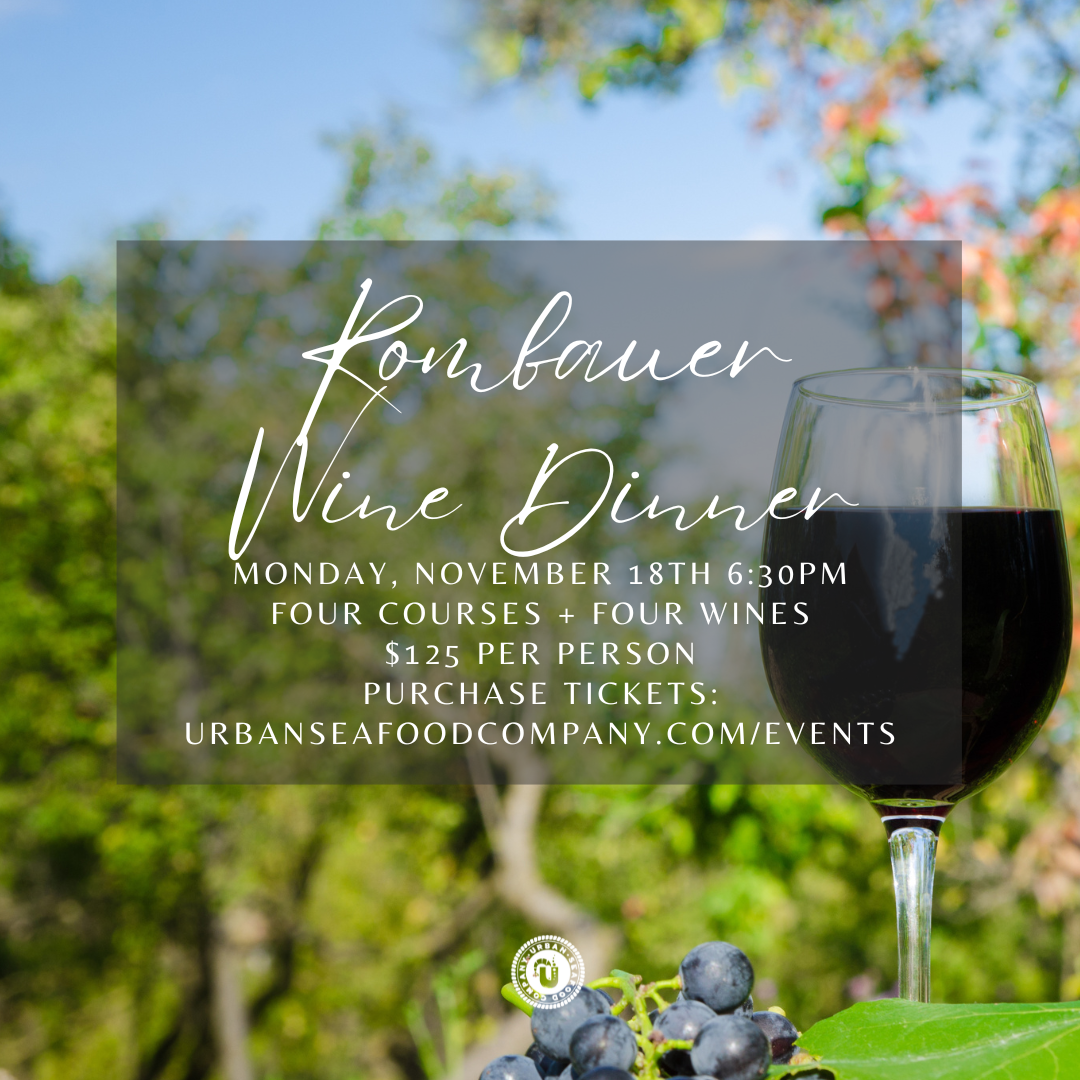 Rombauer Wine Dinner | Urban Seafood Company | Seafood Restaurant in ...