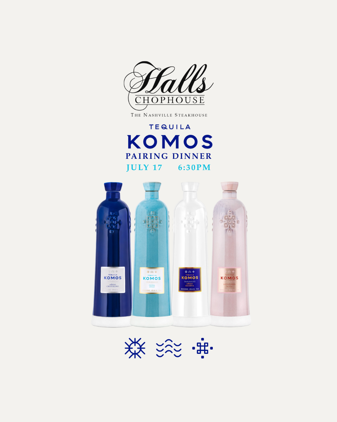 Halls Nashville + Komos Tequila Pairing Dinner | Hall Management Group | True hospitality and ...