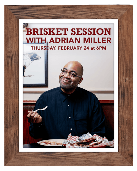Brisket Session with Adrian Miller | Hill Country Barbecue Market ...