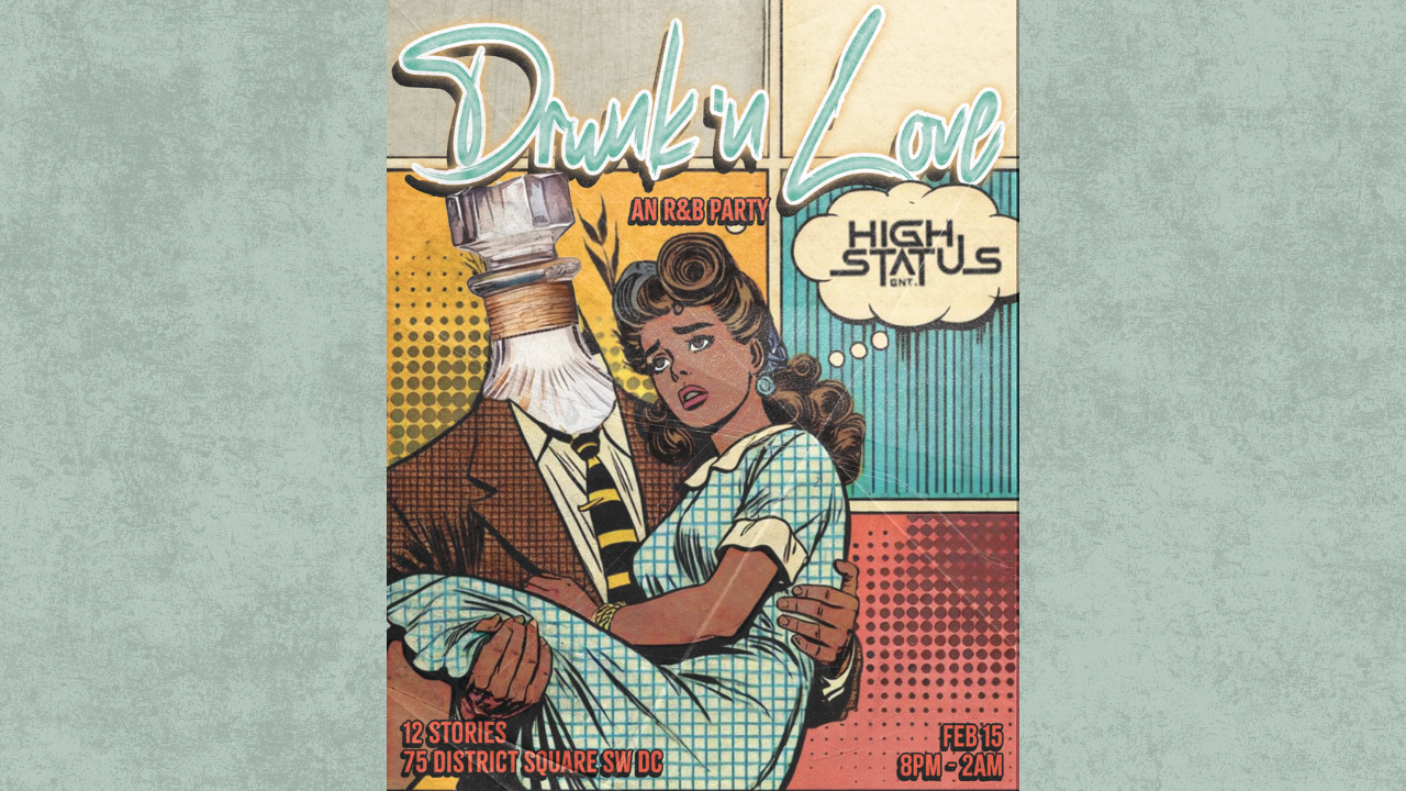 Saturday, February 15th, High Status Party | 12 Stories Bar | Modern ...