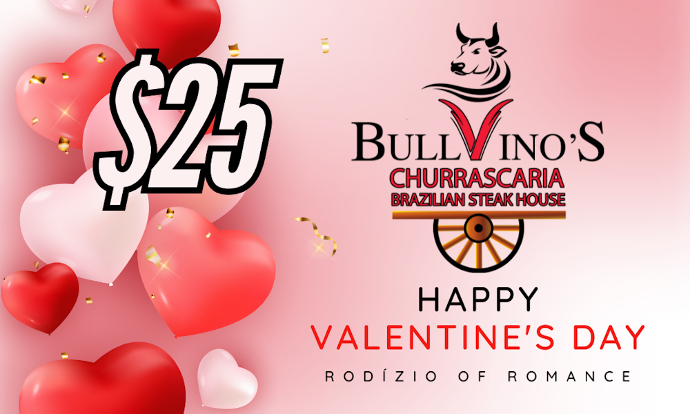 Promotions | Bullvino’s Brazilian Steakhouse | Churrascaria | Brazilian ...