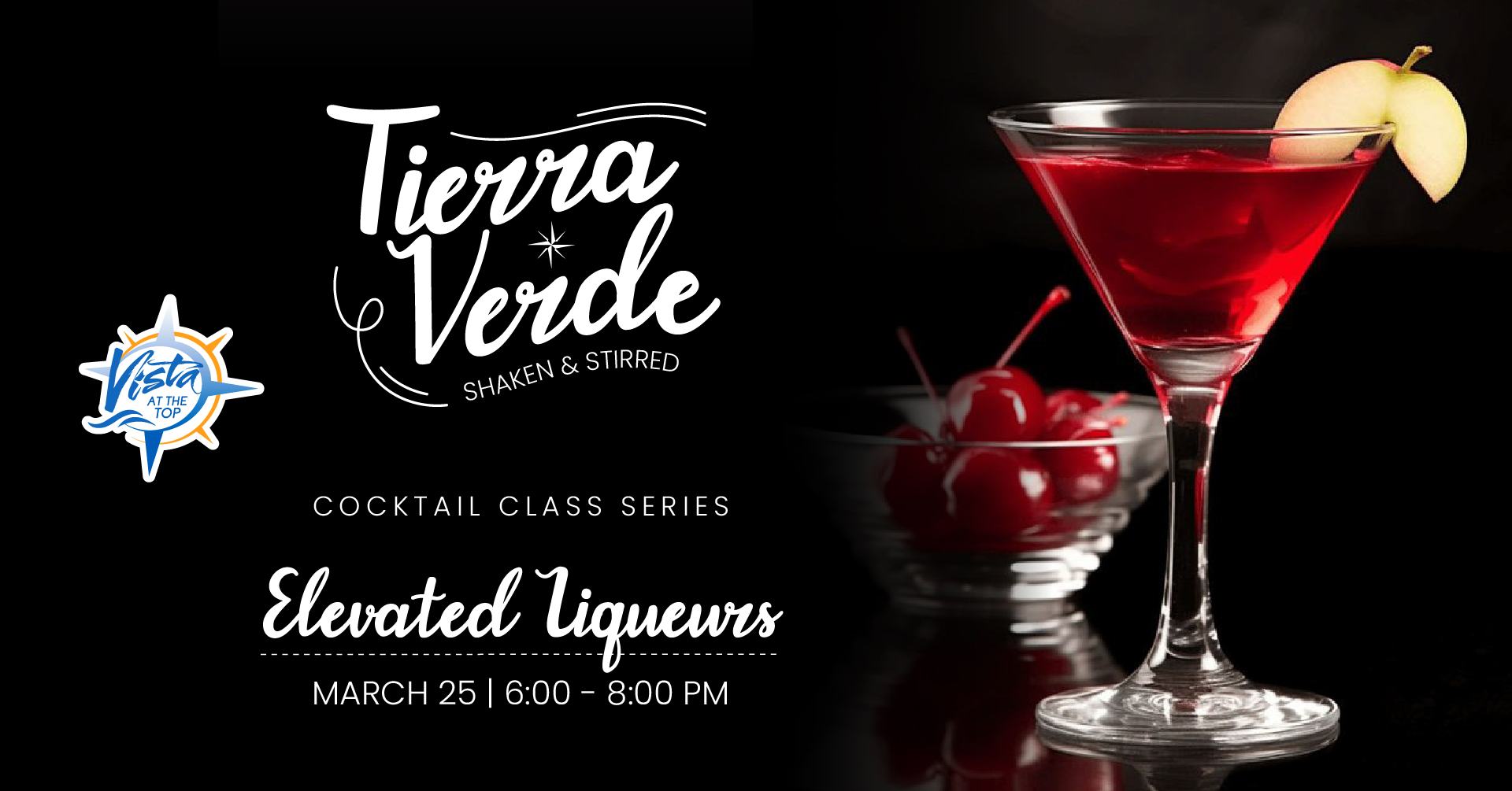Shaken & Stirred, Elevated Liqueurs! | Vista at the Top | Restaurant ...