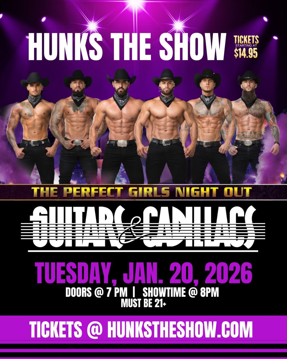 HUNKS THE SHOWat Guitars & Cadillacs