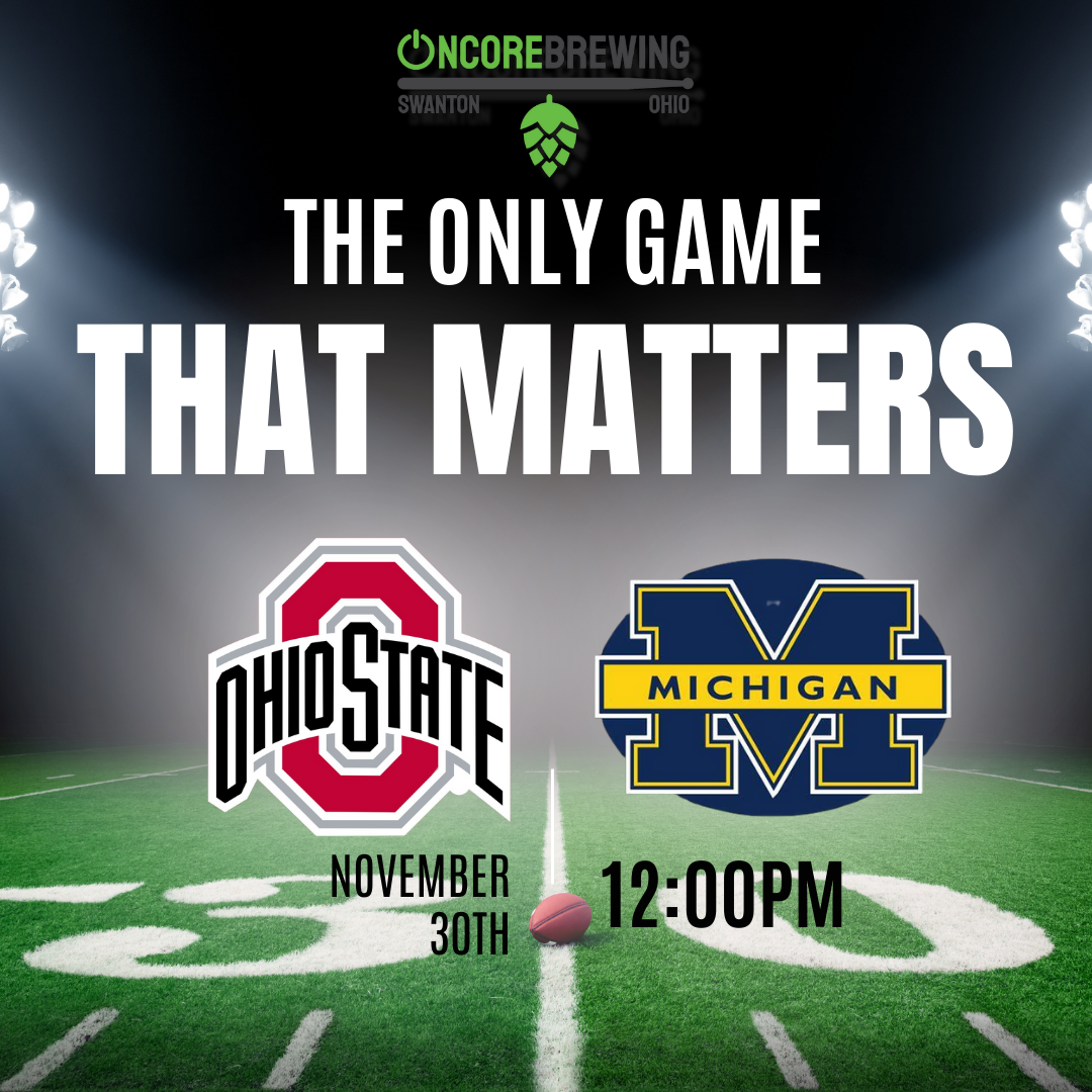OSU vs. U of M Pot Luck | Oncore Brewing | Brewery in Swanton, OH