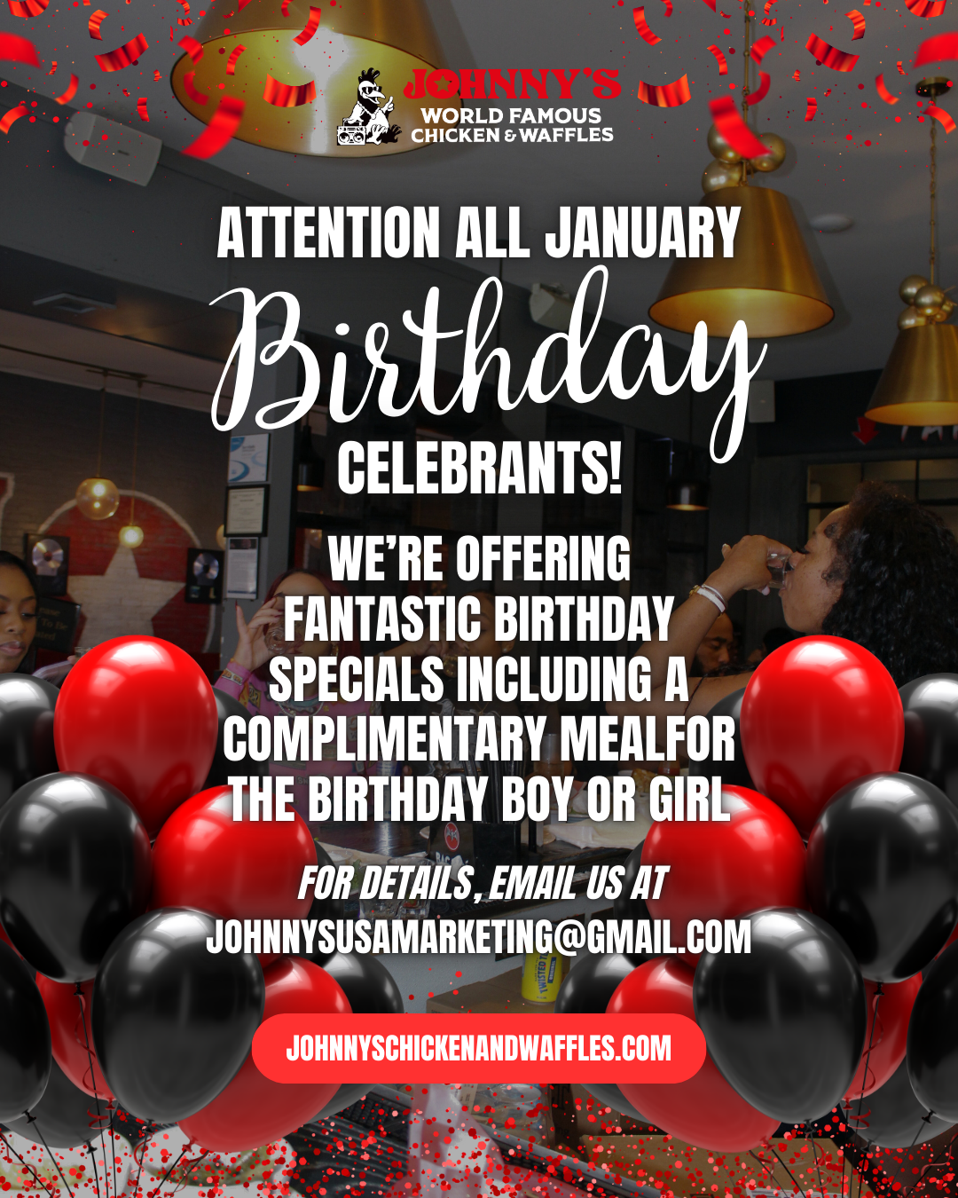 January Birthday Special | Johnny's Chicken and Waffles | American ...