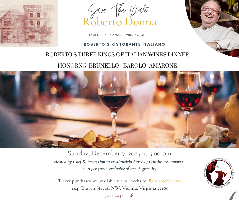 Roberto's Three Kings of Italian Wines Dinner - December 7th | Roberto ...