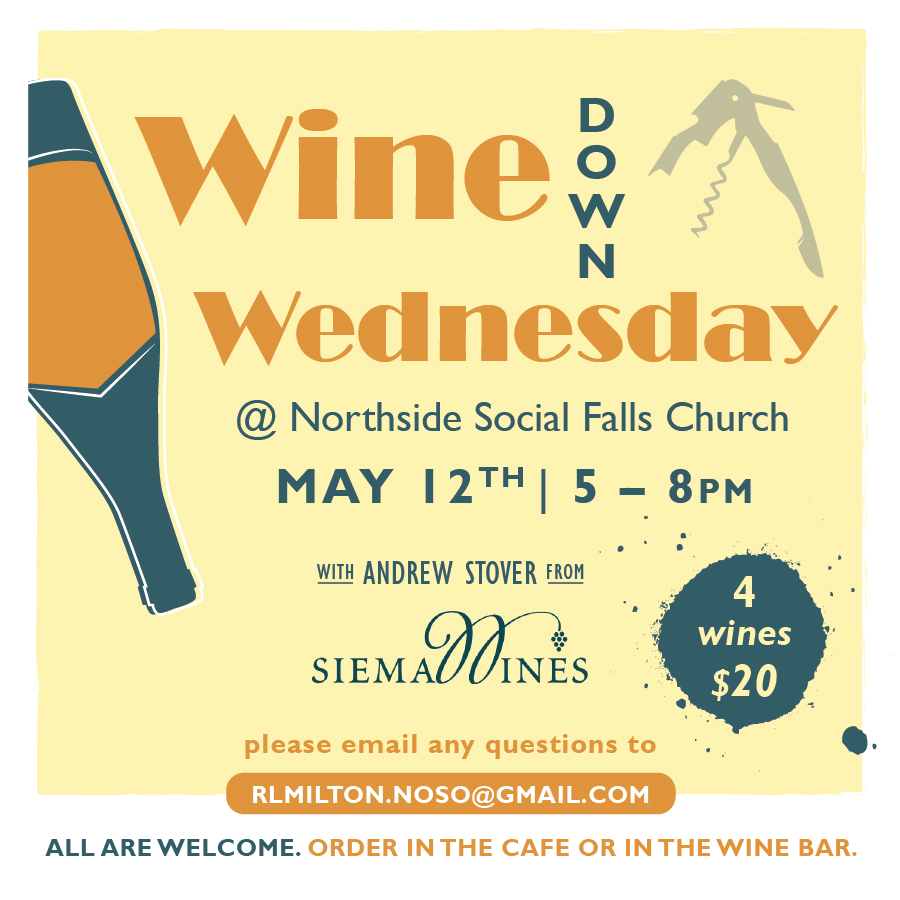 Wine Down Wednesday Falls Church | Northside Social