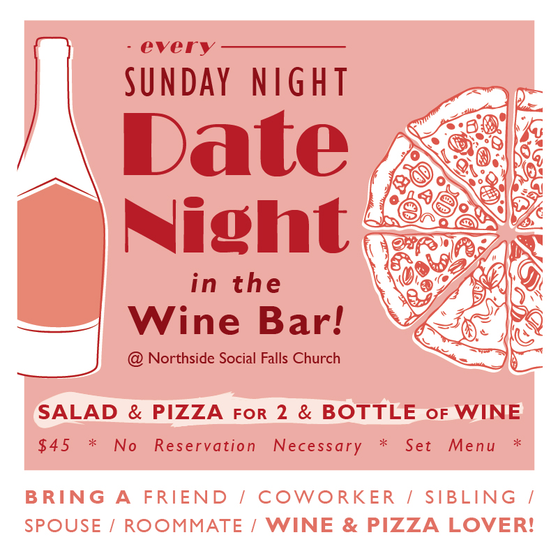 Sunday Date Night | Northside Social