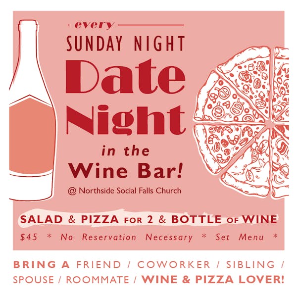 Sunday Date Night | Northside Social