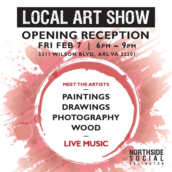 Local Art Show | Northside Social