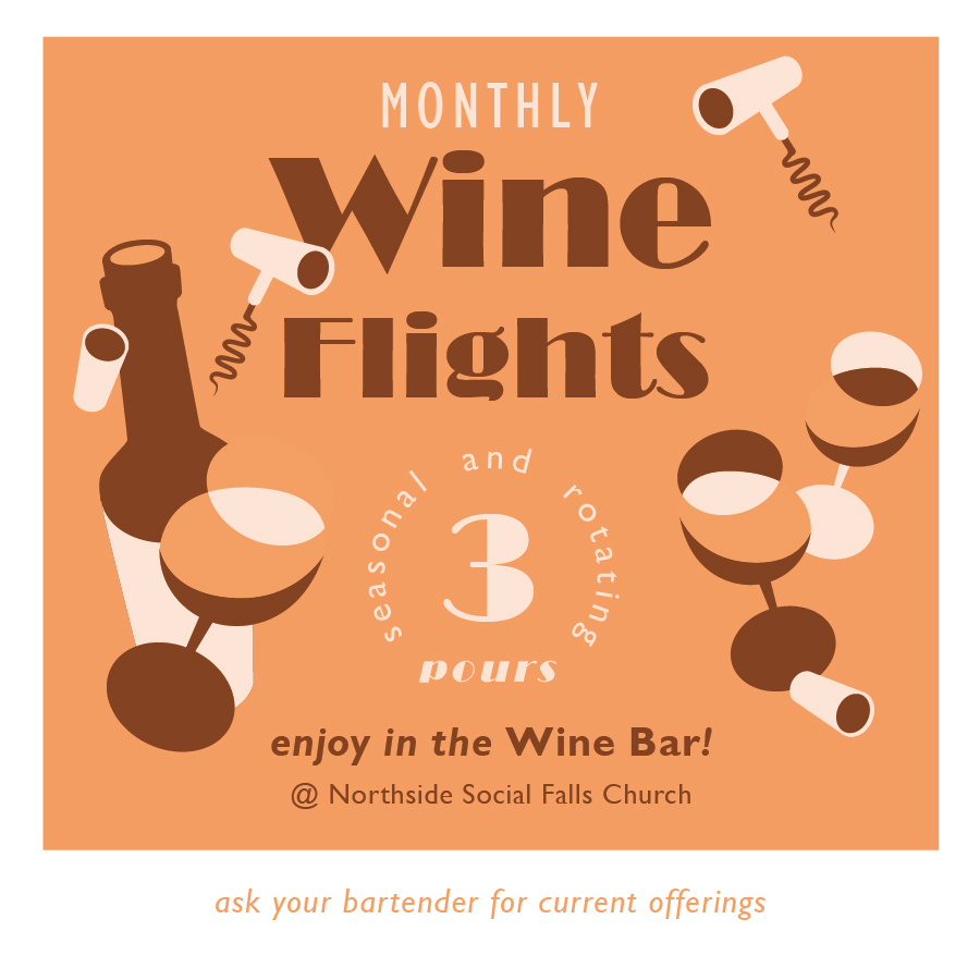 Monthly Wine Flights | Northside Social