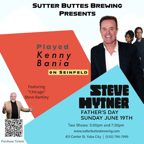 Speakeasy Special Event - Steve Hytner! | Sutter Buttes Brewing ...