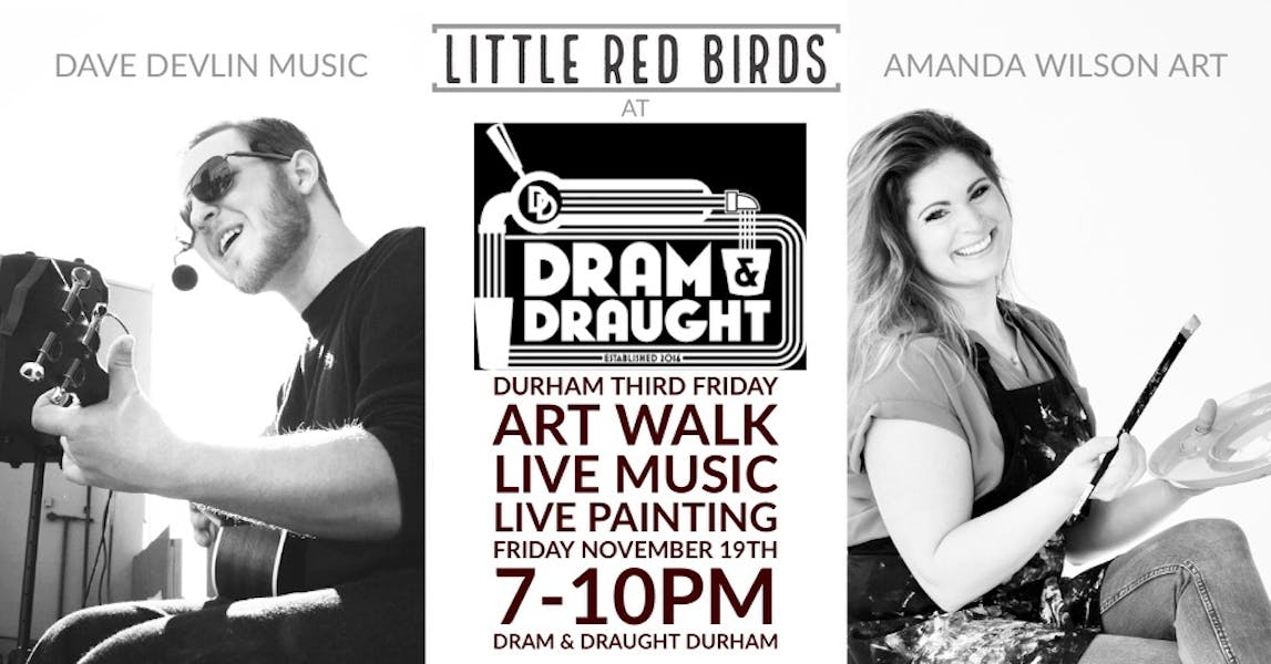 Durham Third Friday Art Walk: November 19, 2021 | Dram And Draught
