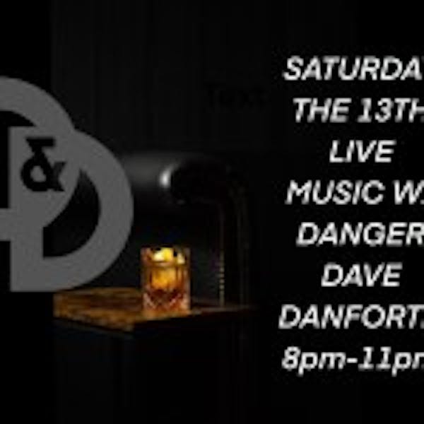 Danger Dave Danforth in Durham | Dram And Draught