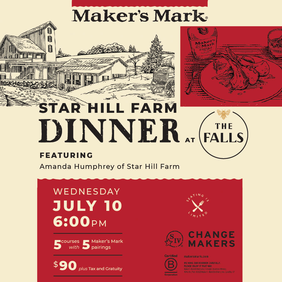 Star Hill Farms Maker’s Mark Whiskey Dinner at The Falls VA