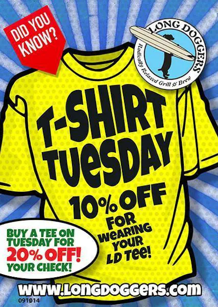T-Shirt Tuesdays | Long Doggers | Radically Relaxed Grill & Brew
