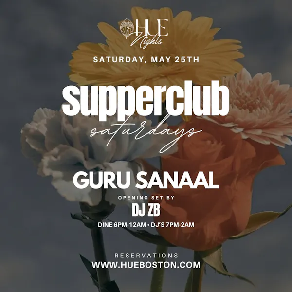 supperclub saturdays at Hue Boston