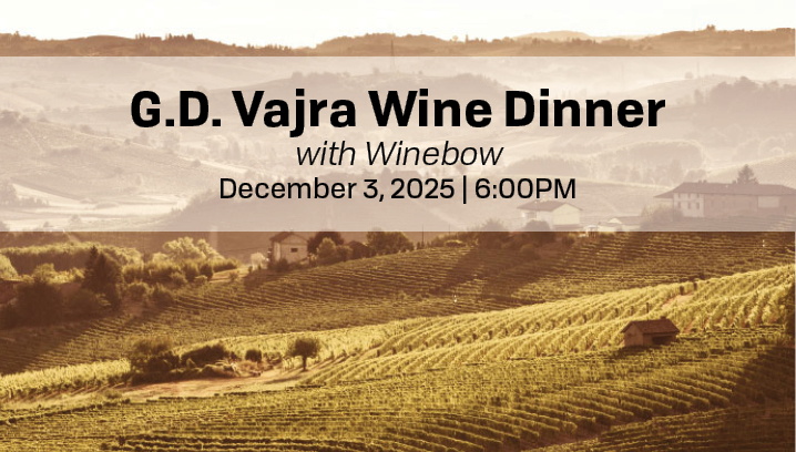 G.D. Vajra Wine Dinner | The Anchorage Restaurant